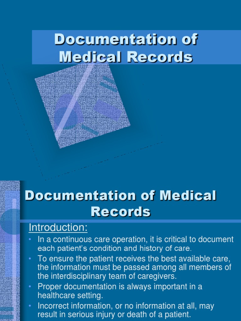 Importance of Medical Record Documentation | PDF | Medical Record | Patient