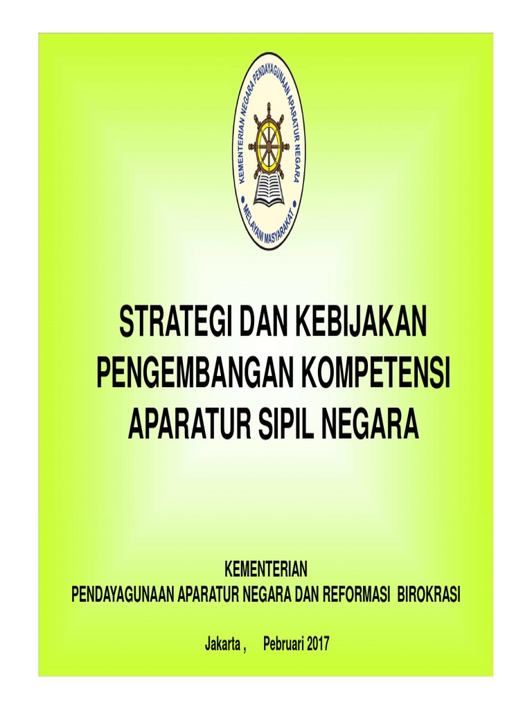 Strategi Dan Kebijakan Pengembangan Kompetensi Asn | PDF Strategi Dan Kebijakan Pengembangan Kompetensi Asn | PDF