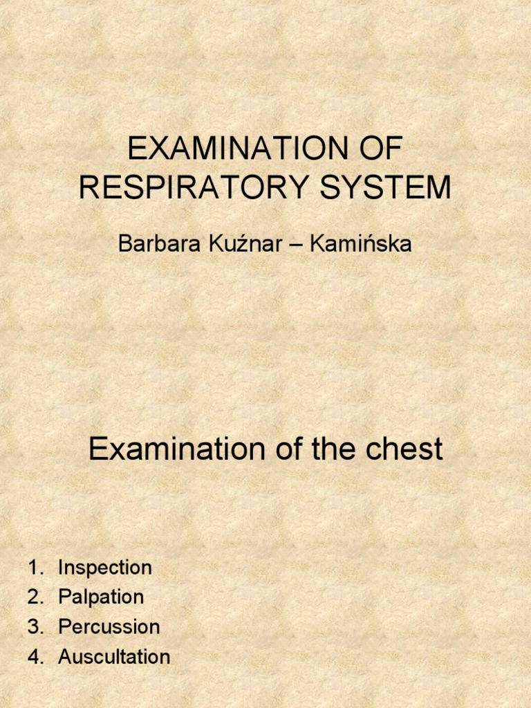 Examination of The Respiratory System | PDF | Lung | Thorax