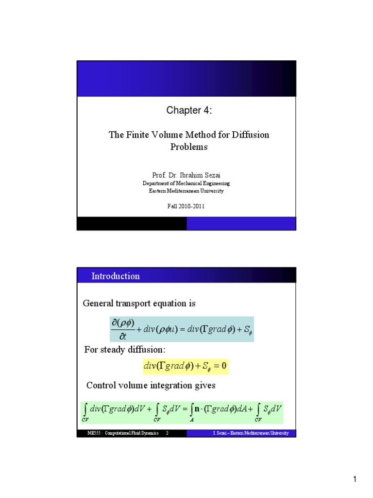 A Detailed Explanation of the Finite Volume Method for Solving One ...