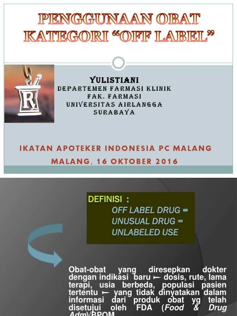 Off Label Drug PC IAI Malang HO | PDF