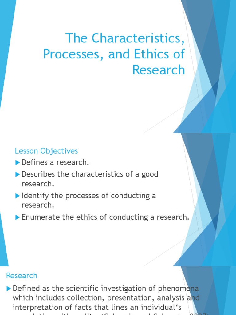 The Characteristics, Processes, And Ethics of Research | Scientific ...