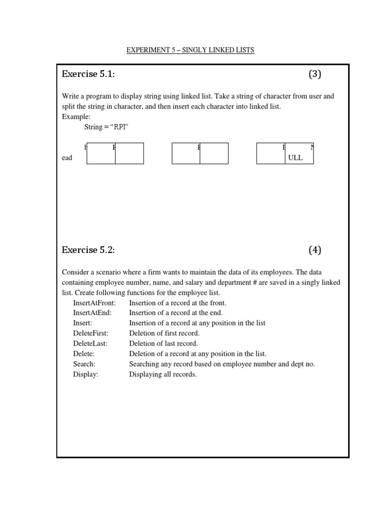 Manipulating and Traversing Linked Lists: Exercises in Implementing Singly and Doubly Linked ...