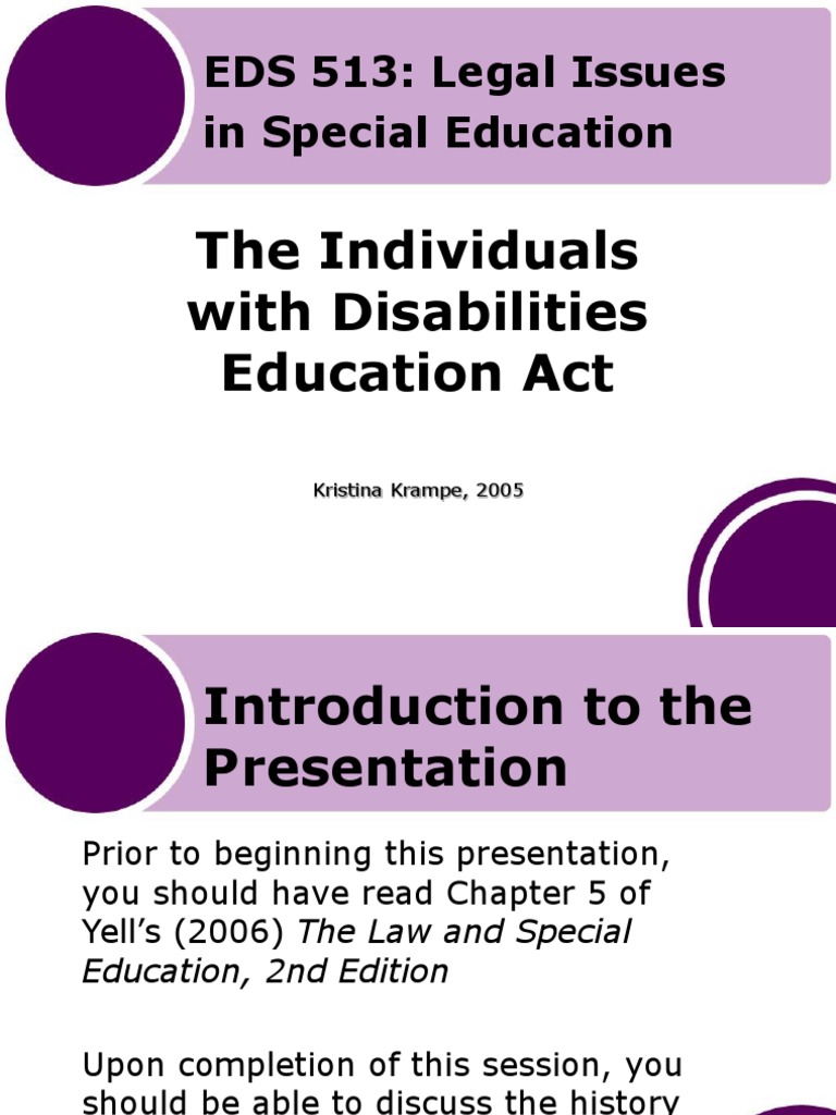 EDS 513: Legal Issues in Special Education: The Individuals With ...