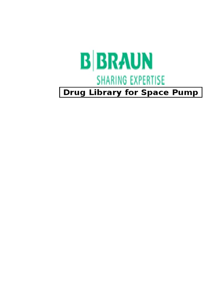 Drug Library for Space Pump: Drug Profiles and Concentrations for 50 ...