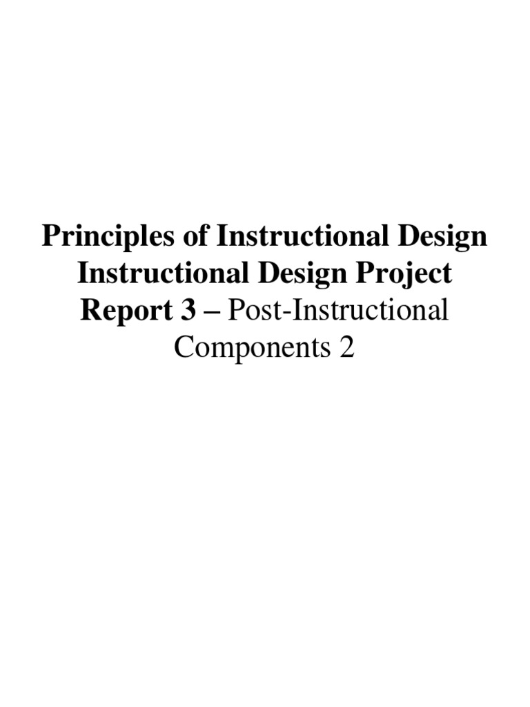 Principles of Instructional Design Report 3 | PDF | Instructional ...