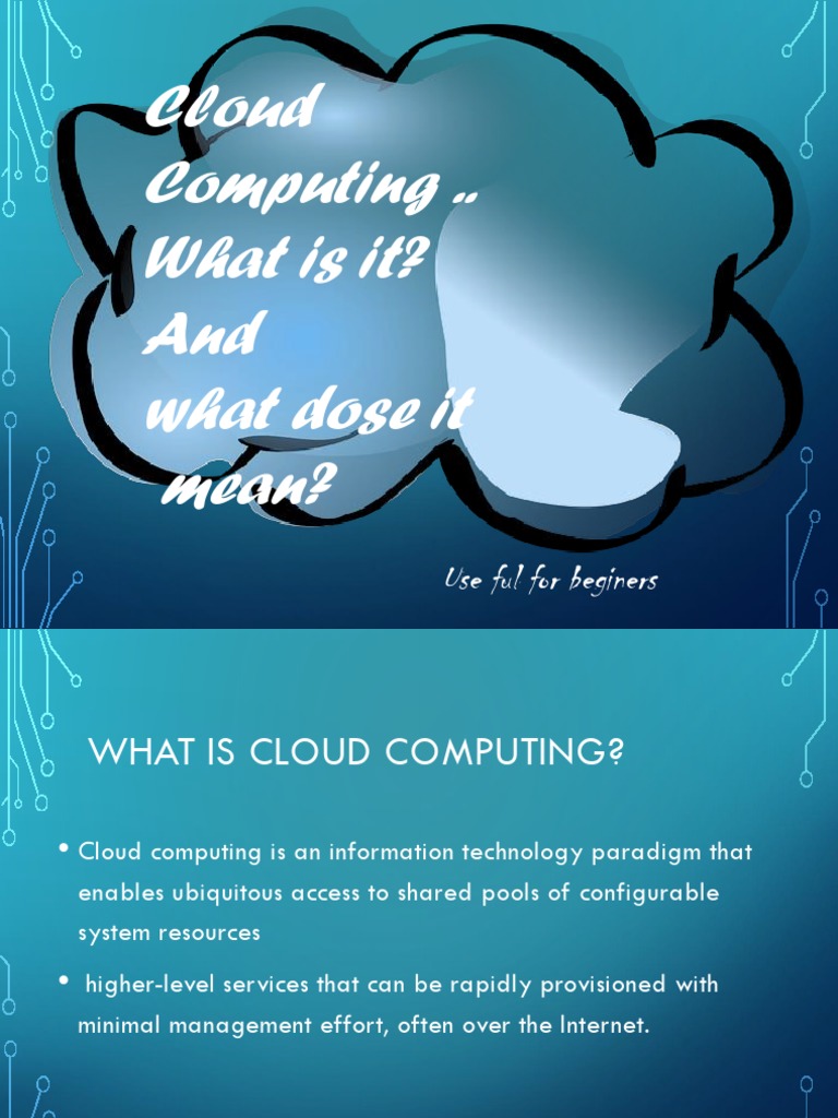 Cloud Computing What Is It? and What Does It Mean? | PDF | Platform As ...