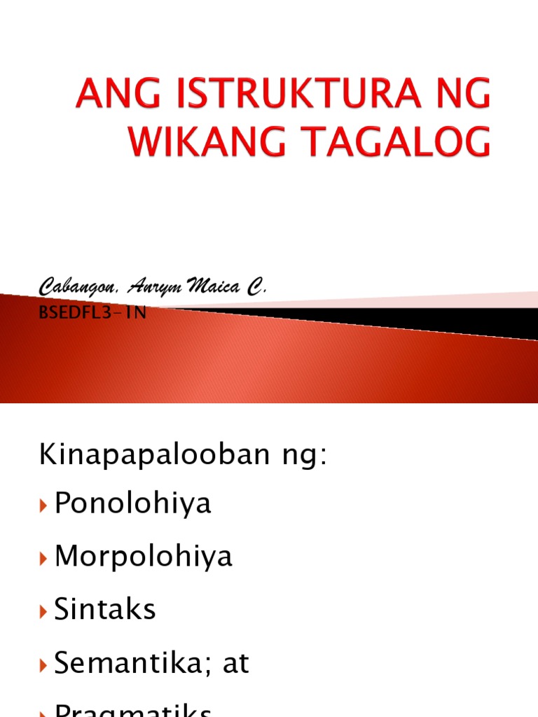 Ang Istruktura NG Wikang Tagalog | PDF