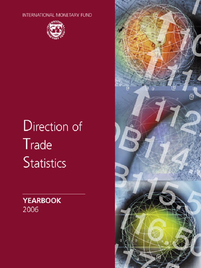 IMF 2006 - Direction of Trade Statistics | PDF | Balance Of Payments ...