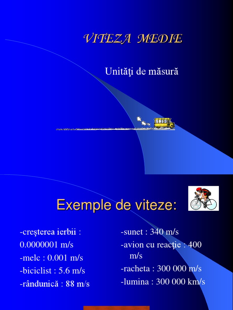 Viteza Medie Lectie 6