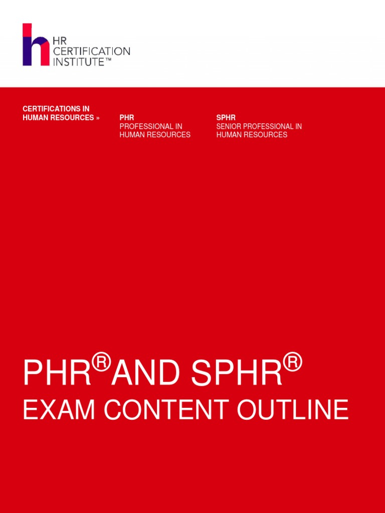 PHR SPHR Exam Content Outline by HRCI | PDF | Recruitment | Employment