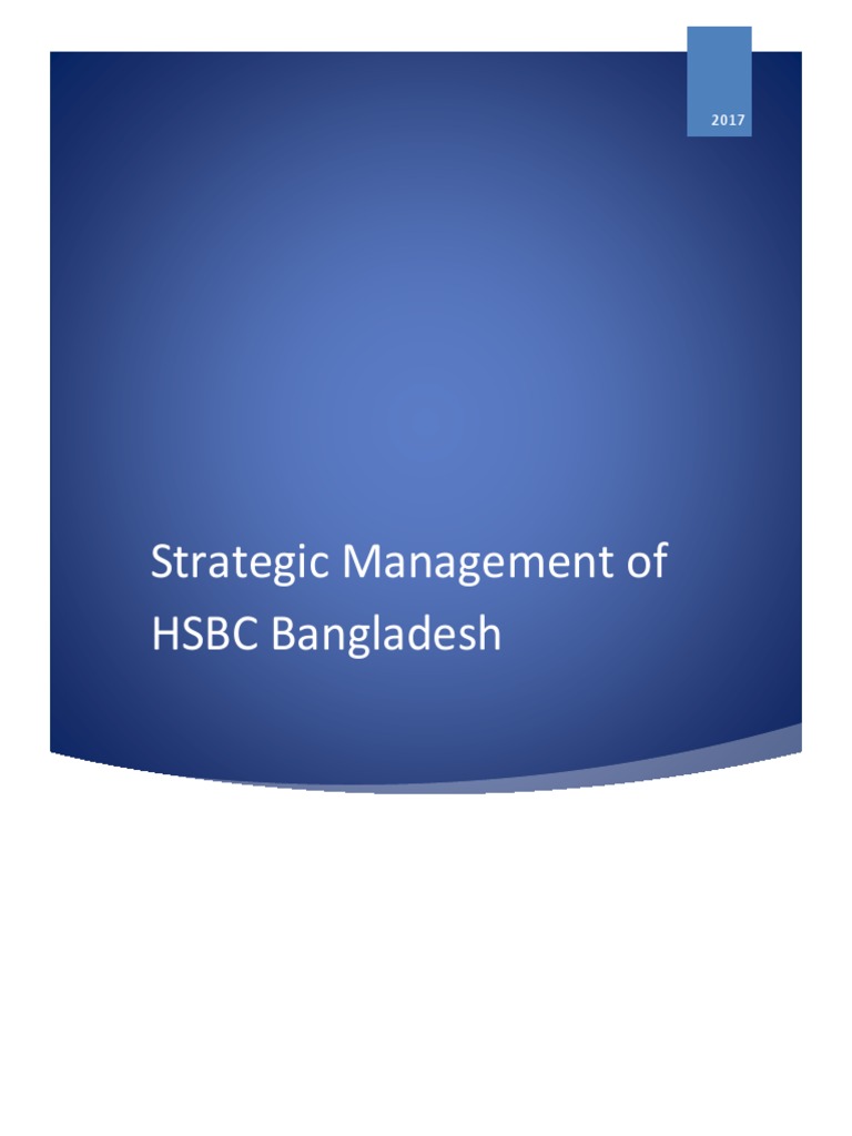 Strategic Management of HSBC | PDF | Strategic Management | Swot Analysis