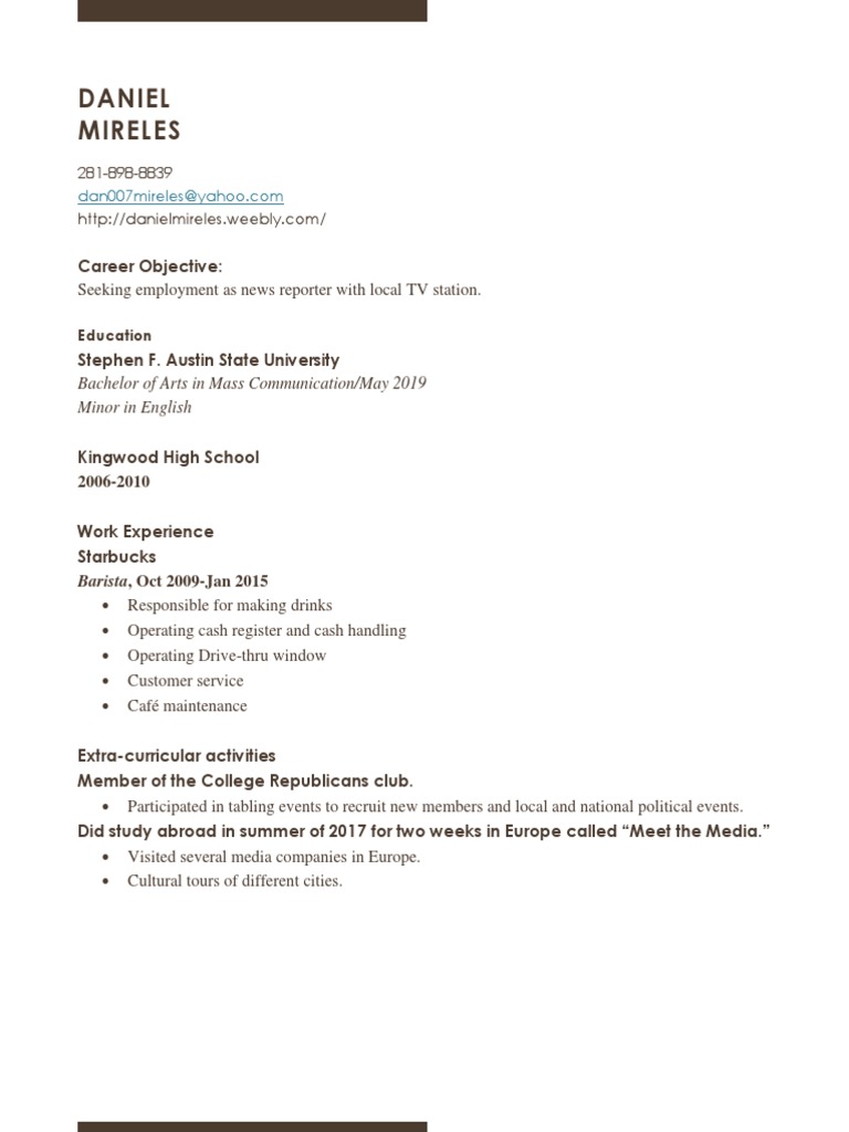 Daniel Mireles: Bachelor of Arts in Mass Communication/May 2019 Minor ...