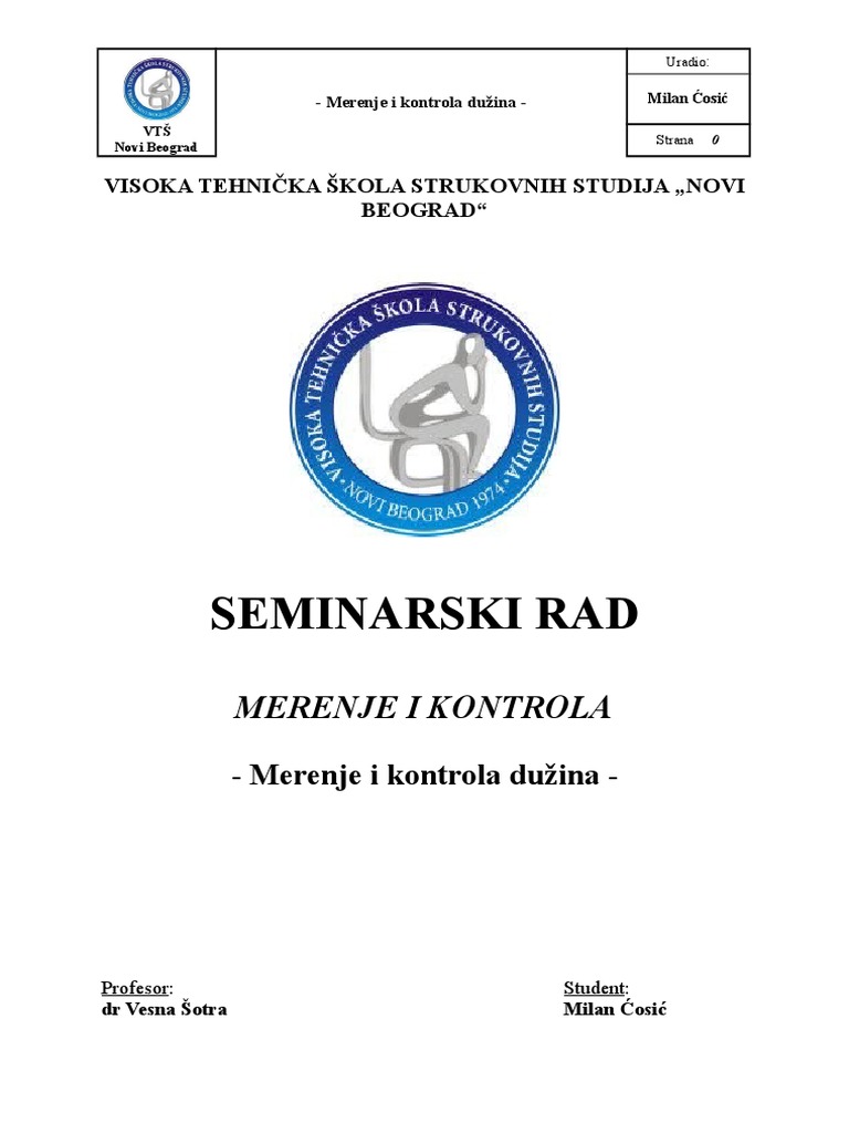 Seminarski Rad - Merenje I Kontrola Duzina - Cosic Milan 187-2011 | PDF