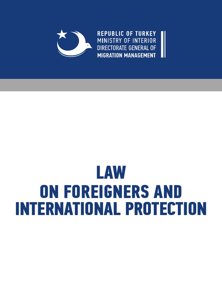 Republic of Turkey Law On Foreigners and International Protection | PDF ...