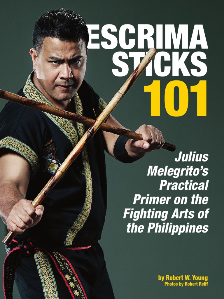 Learn the Basics of Filipino Stick Fighting from an FMA Master | PDF ...