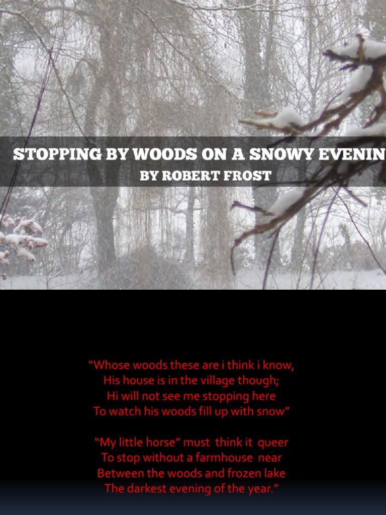 Stopping by Woods on a Snowy Evening Ppt | Poetry | Fiction & Literature