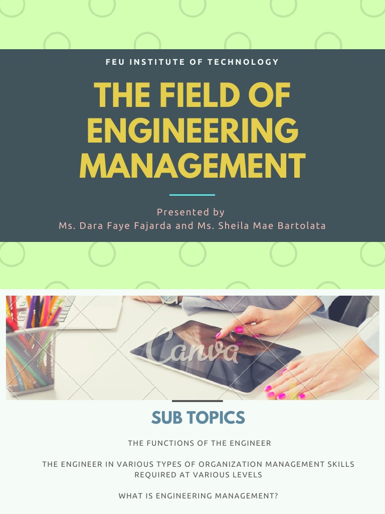 The Field of Engineering Management | PDF | Engineer | Engineering