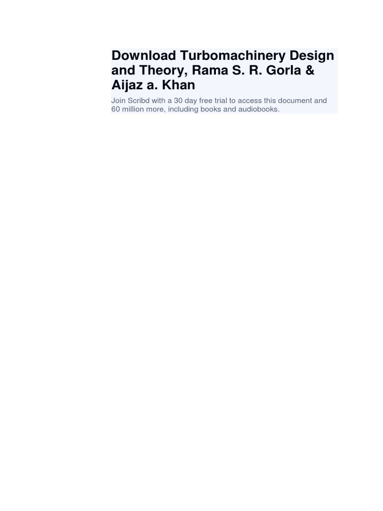 Turbomachinery Design and Theory, Rama S. R. Gorla & Aijaz A. Khan | PDF