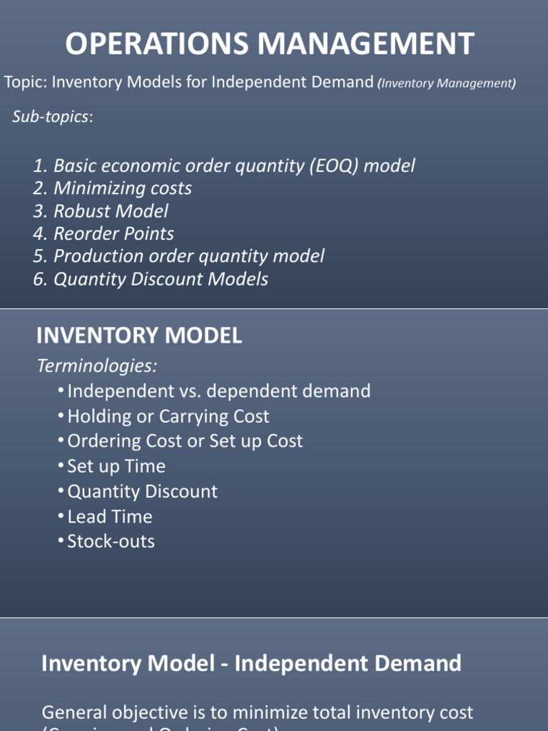 OPERATIONS MANAGEMENT-Inventory Models for Independent Demand ...