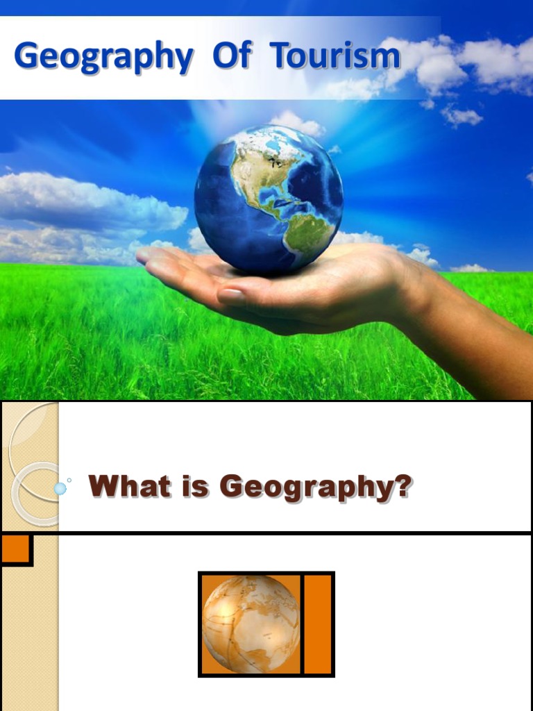 Introduction To Geography of Tourism 1 | PDF | Tourism | Geography