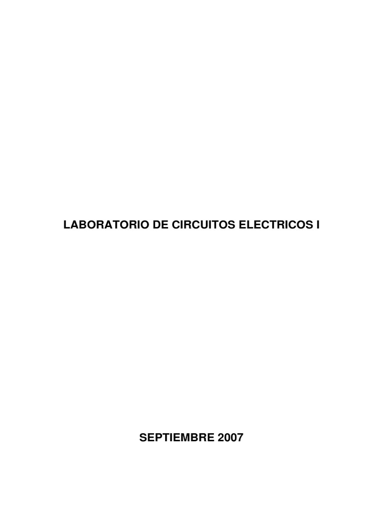 Manual de Practicas Del Laboratorio de Circuitos Electricos I | PDF | Laboratorios | Red eléctrica