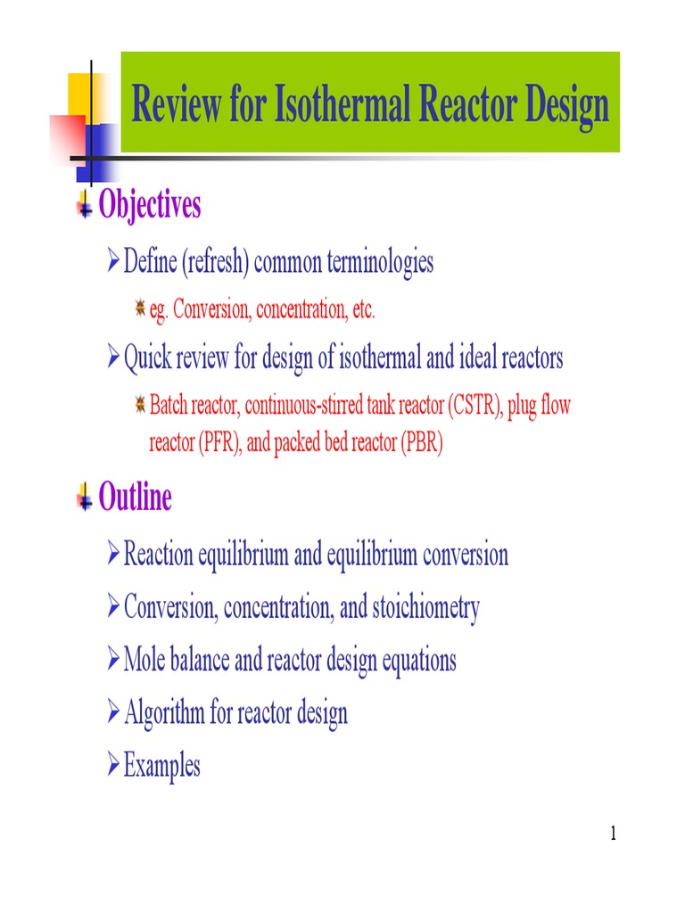 01 Review For Isothermal Reactor Design-3 | PDF | Chemical Reactor ...