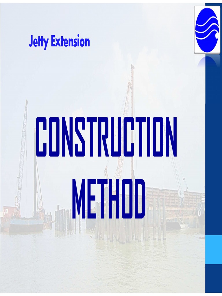 Jetty Extension Construction Method | PDF | Precast Concrete | Concrete