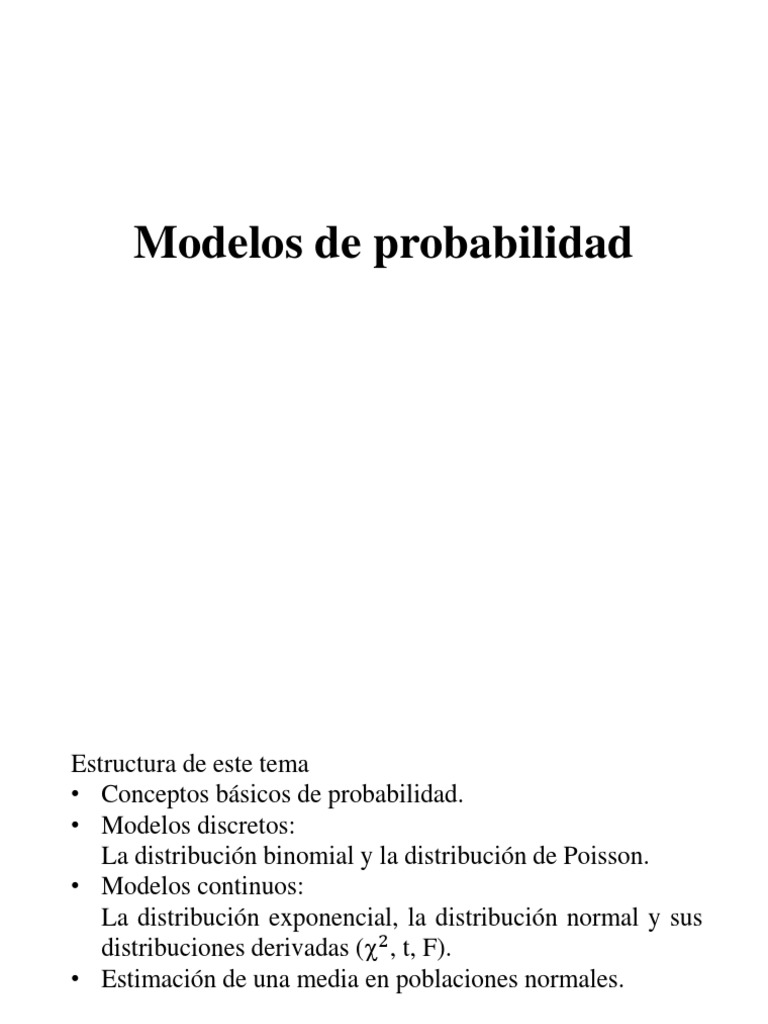 Tema 2 Modelos de probabilidad.pptx | Media | Muestreo (Estadísticas)