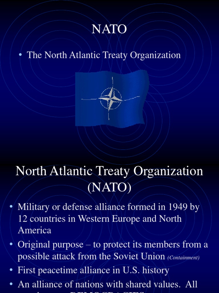 North Atlantic Treaty Organization (NATO).ppt | Nato | Warsaw Pact