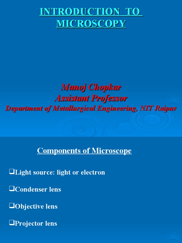 Introduction To Micros | PDF | Transmission Electron Microscopy | Scanning Electron Microscope