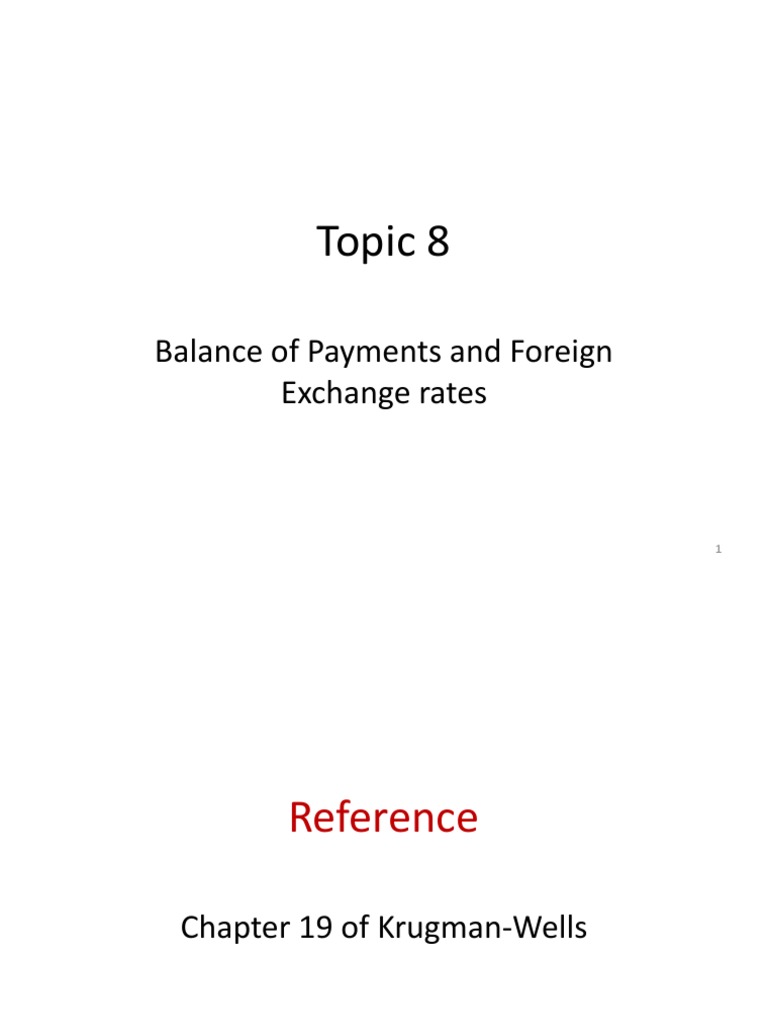 Topic 8: Balance of Payments and Foreign Exchange Rates | PDF | Current ...