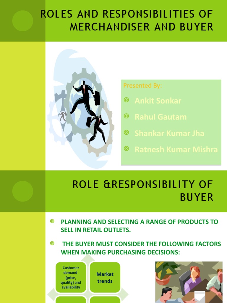 Roles and Responsibilities of Merchandiser and Buyer in Retail | PDF ...