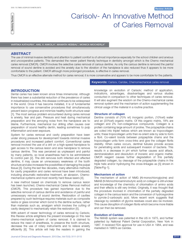 Carisolv-An Innovative Method of Caries Removal: Abst t
