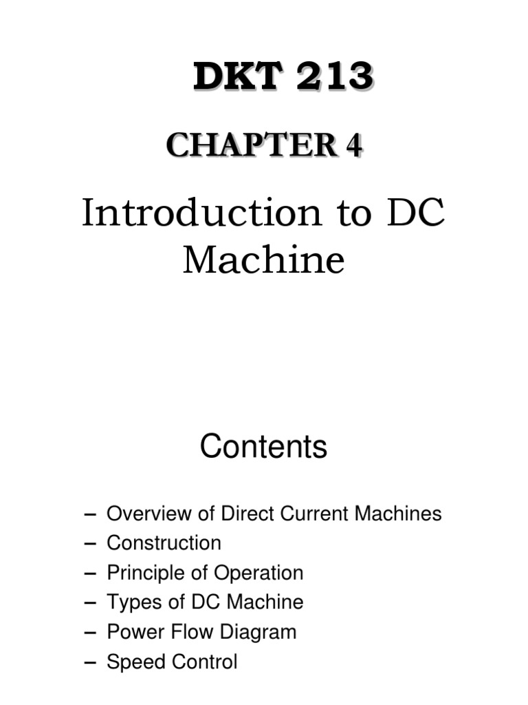 Chapter 4 - DC Machine | PDF | Electric Motor | Electric Generator