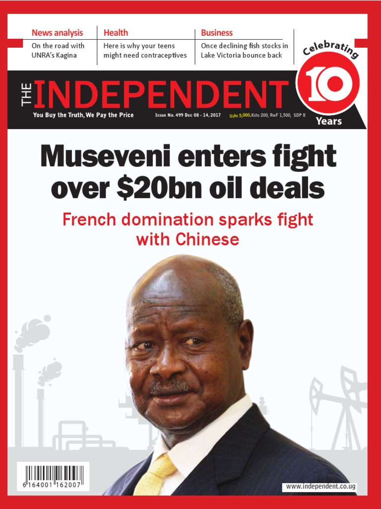 THE INDEPENDENT Issue 499 | PDF | Uganda | Economies