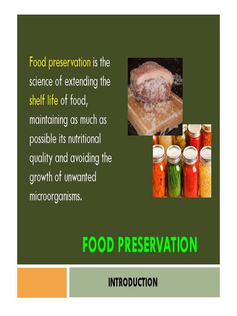 FOOD PRESERVATION Slides PDF | PDF | Freeze Drying | Food Preservation