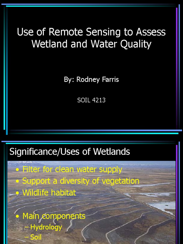 Assessing Wetland and Water Quality Using Remote Sensing Techniques ...