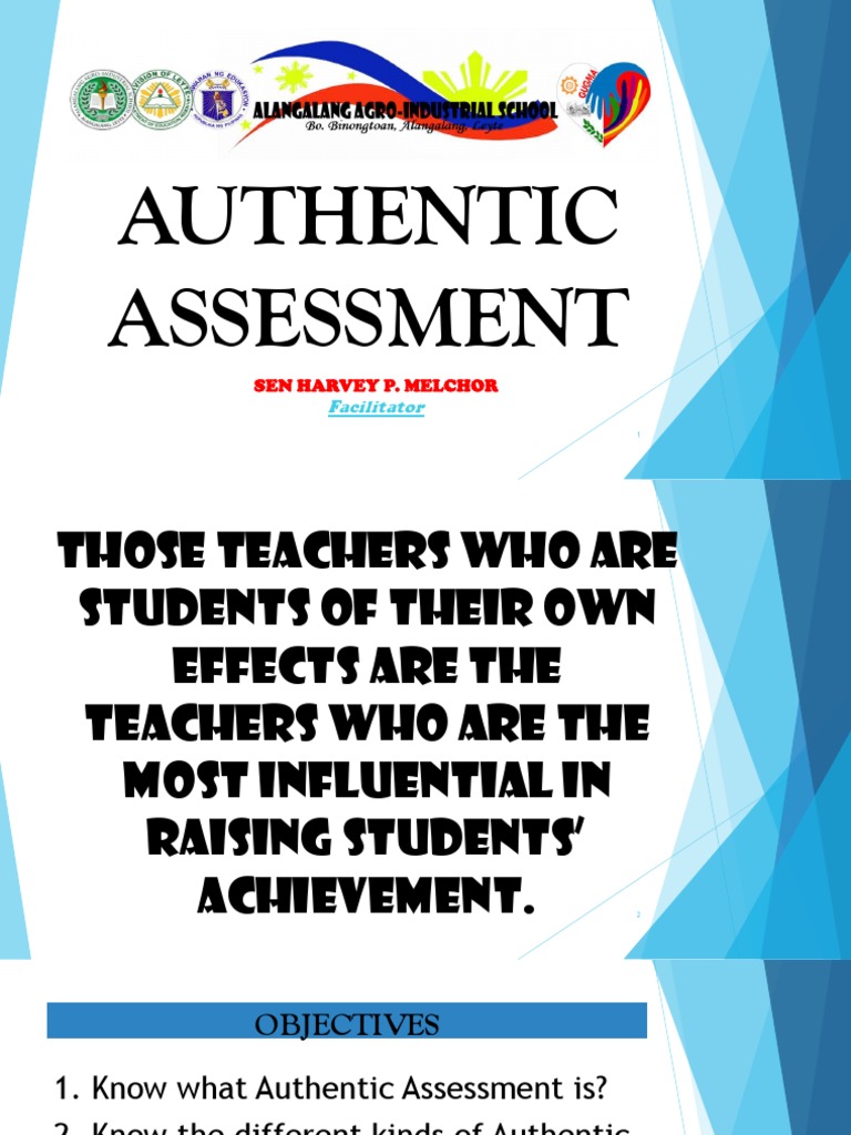 Authentic Assessment: Sen Harvey P. Melchor | PDF | Educational ...