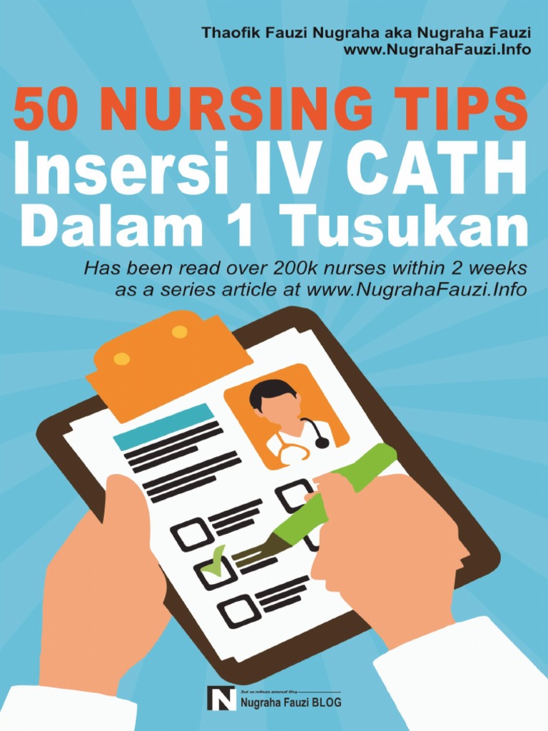 50 Tips Keperawatan Terapi Intravena Cara Insersi IV Cath Dalam 1 ...