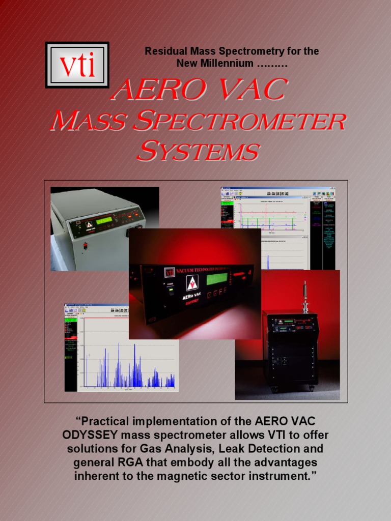 VTI's ODYSSEY Mass Spectrometer Overview | PDF | Mass Spectrometry ...