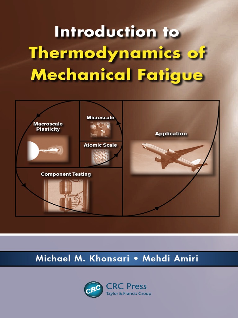 Thermodynamics of Mechanical Fatigue | PDF | Wear | Fatigue (Material)