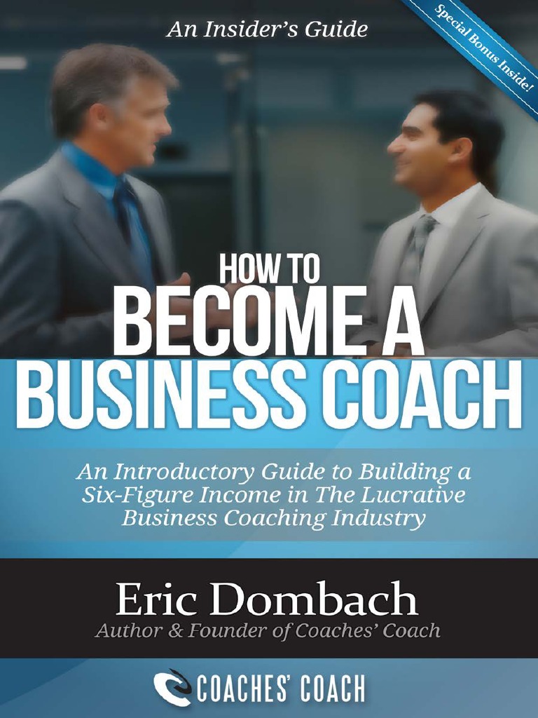 How To Become A Business Coach v7 | PDF | Sales | Business