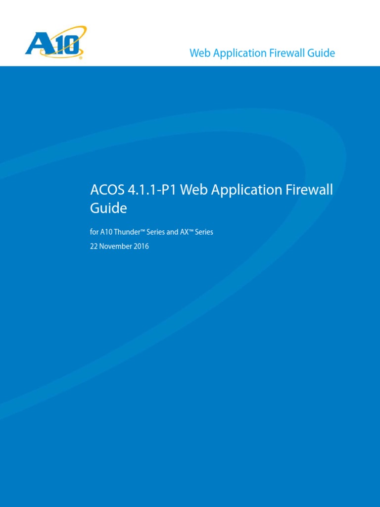 A10 Networks WAF Guide | PDF | Http Cookie | World Wide Web