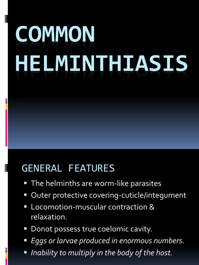 Overview of Helminthiasis and Nematodes | PDF | Parasitology | Diseases ...