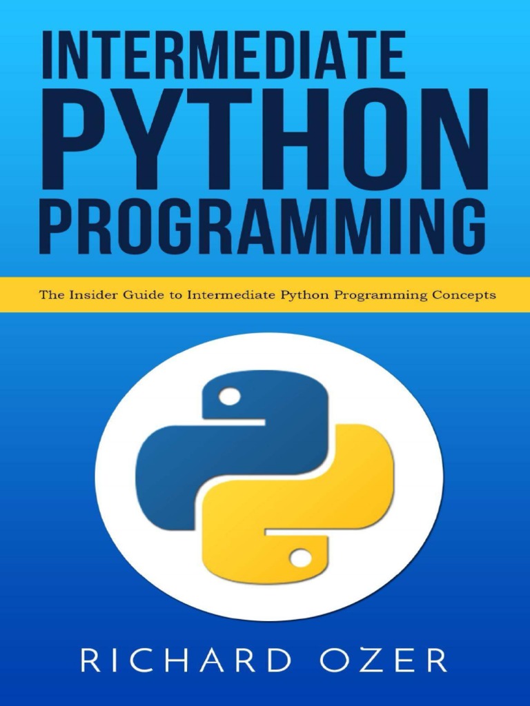 Imtermediate Python Programming | Download Free PDF | Class (Computer Programming) | Object ...