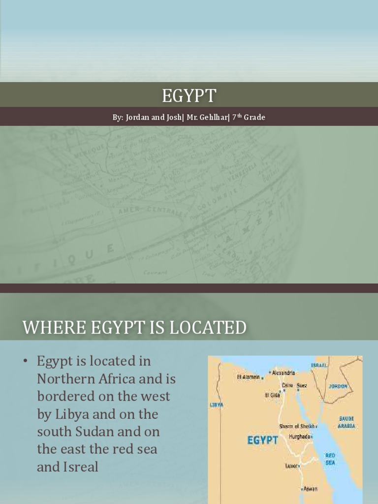 Egypt: By: Jordan and Josh - Mr. Gehlhar - 7 Grade | PDF | Nile | Egypt