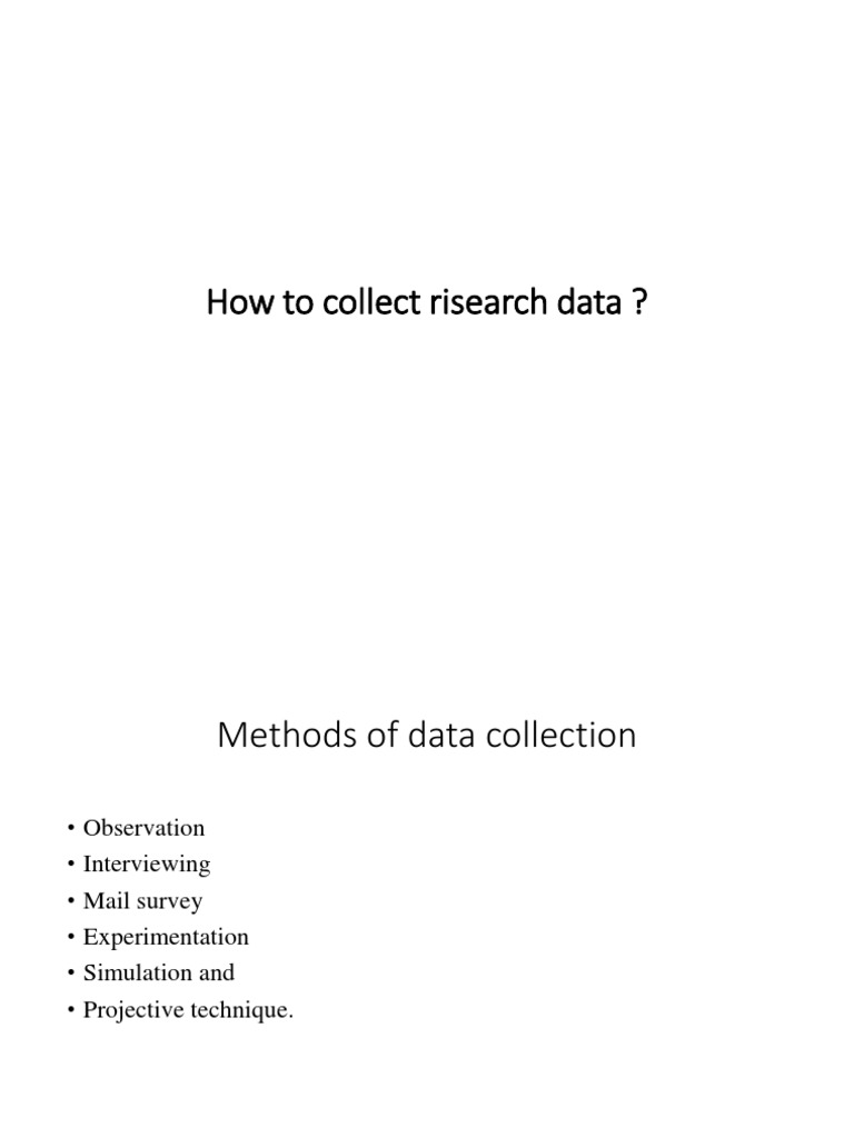 How To Collect Data - Mei2016 | PDF | Survey Methodology | Dependent ...