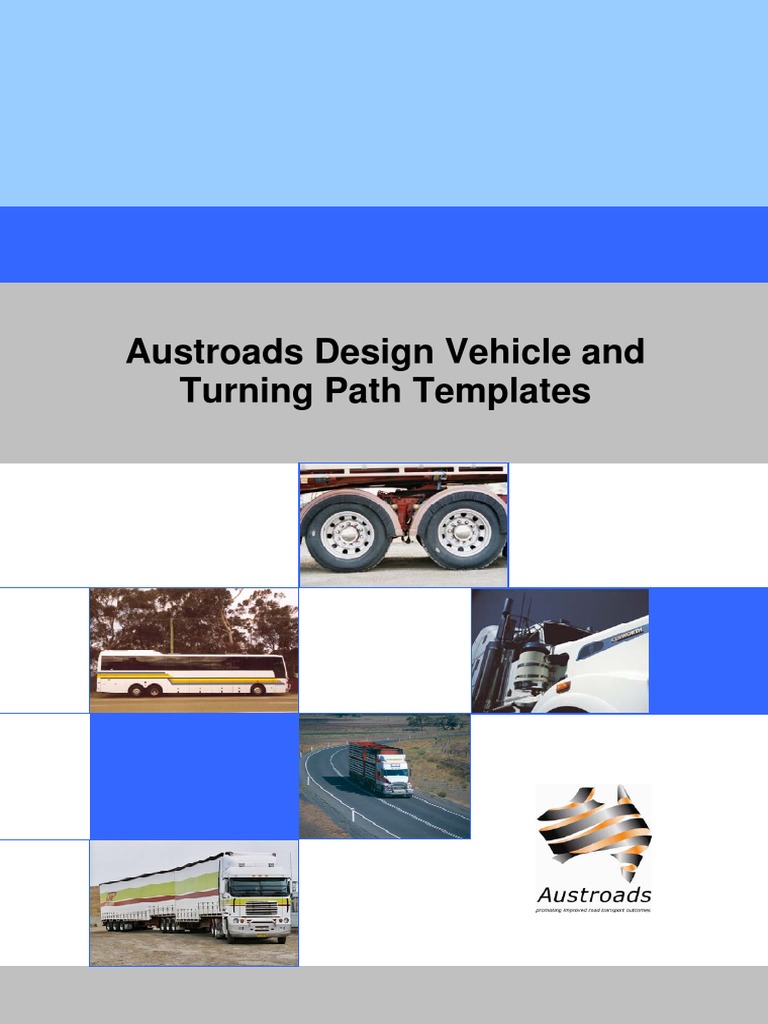 Austroads Design Vehicle and Turning Path Templates PDF | PDF | Business