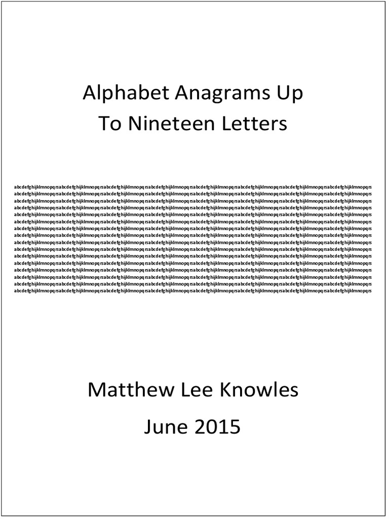 Alphabet Anagrams Up To Nineteen Letters (2015) | PDF | Leisure